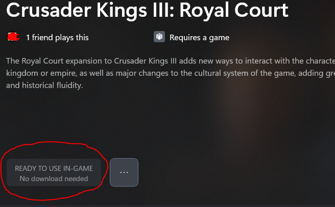 Xbox Store(PC) - CK3 Launcher is missing DLC tab and DLC content is not enabled in game at the ...