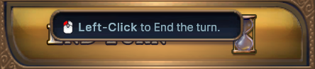 [UI] tooltip for "end turn" over button "end turn" | Paradox ...