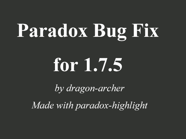 [MOD] Paradox Bug Fix | Paradox Interactive Forums