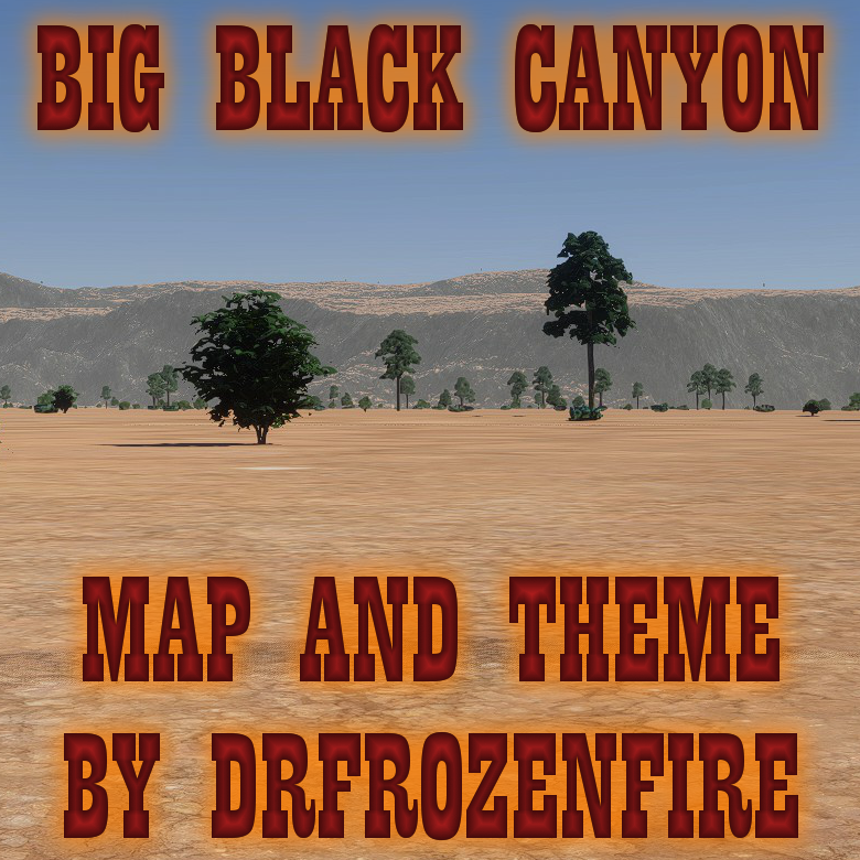 Big Black Canyon Map and Theme by Drfrozenfire | Paradox Interactive Forums