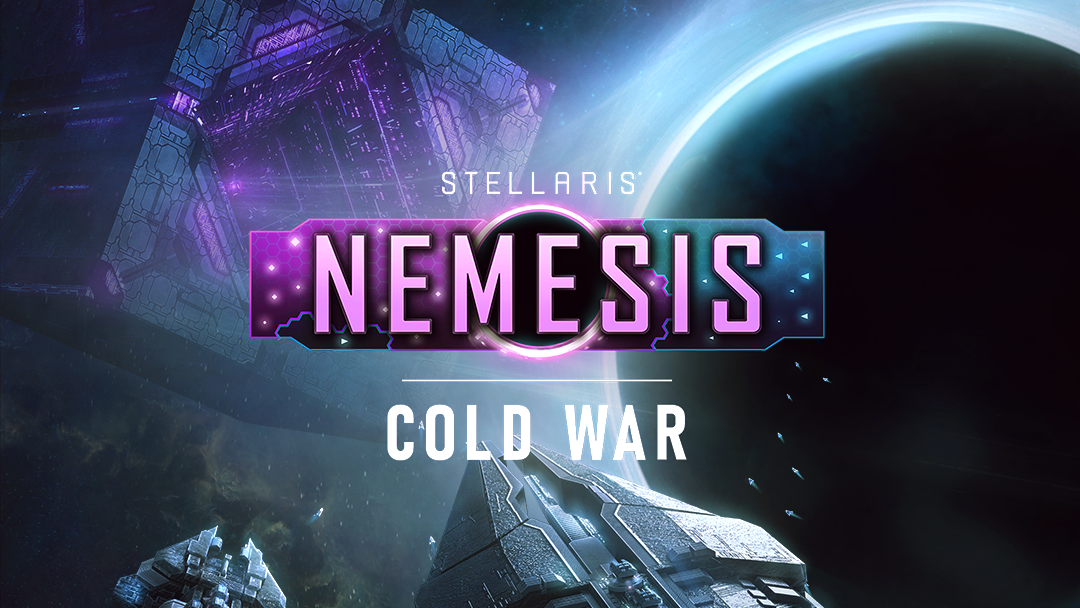 UPDATED: Stellaris: Nemesis Cold War VODs, Wiki Link, and Empire info ...